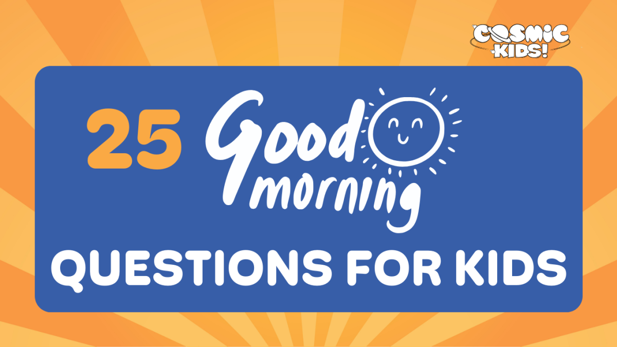 25 Brilliant Morning Meeting Questions for Kids | Cosmic Kids